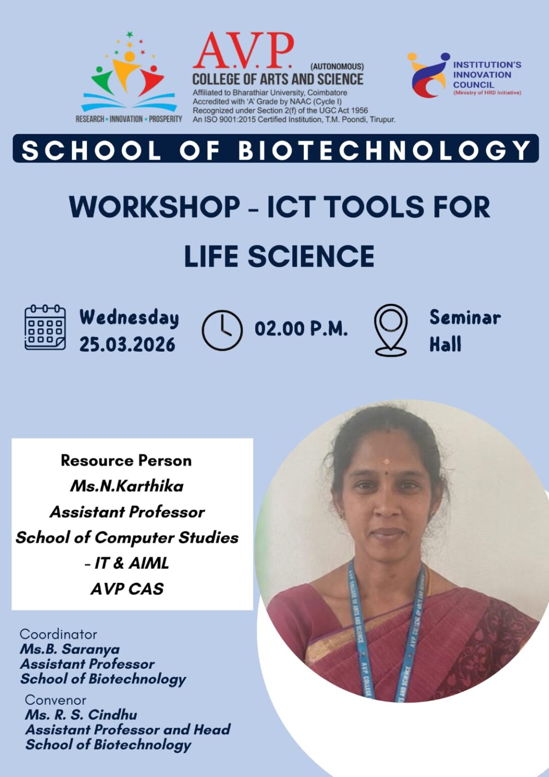 The School of Biotechnology is organizing a workshop on “ICT Tools for ...